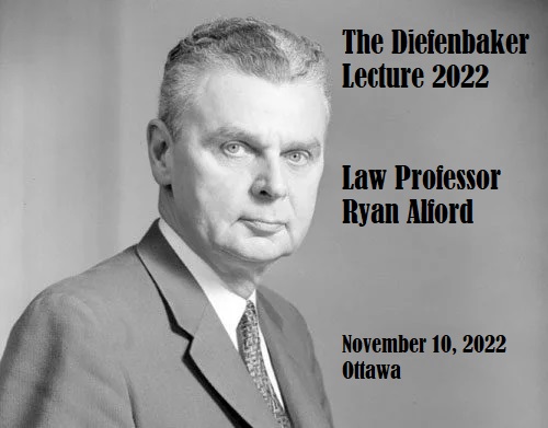 2022 Diefenbaker Lecture - FIRST FREEDOMS FOUNDATION