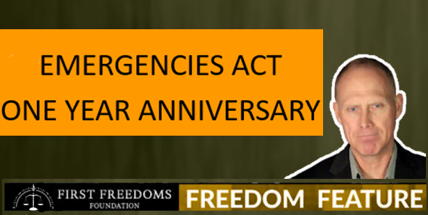 One Year Anniversary: Invocation of Emergencies Act - Barry W. Bussey ...