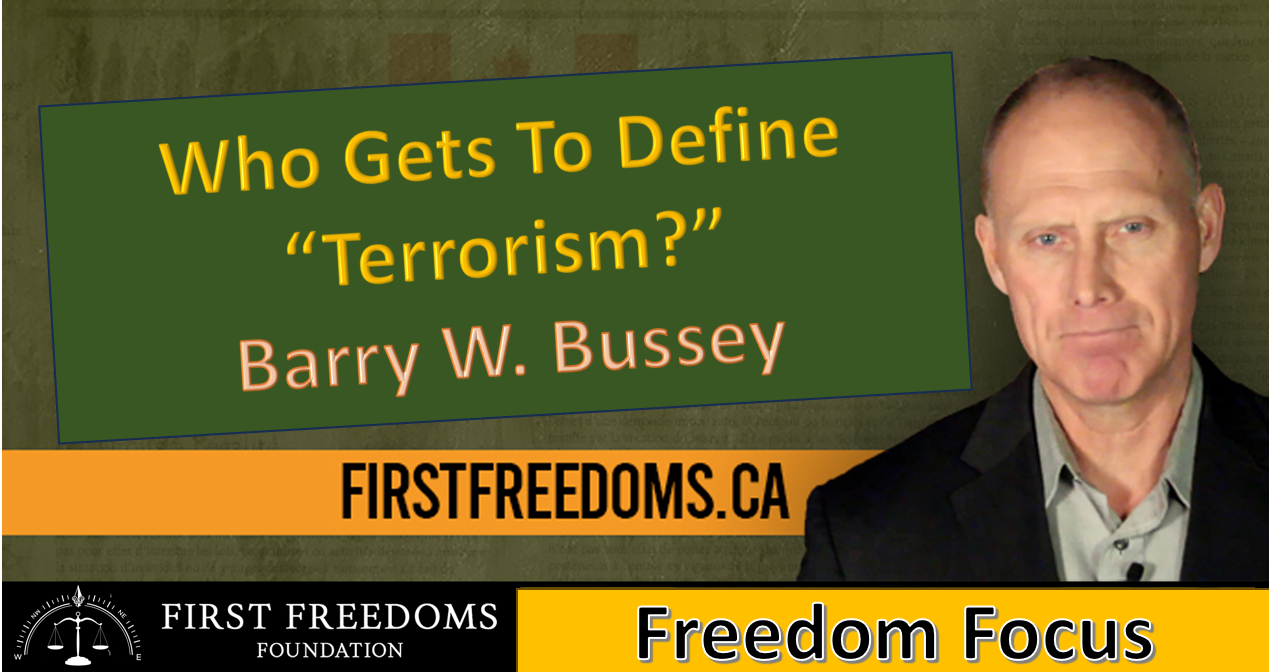 Who Gets To Define "Terrorism?" - FIRST FREEDOMS FOUNDATION