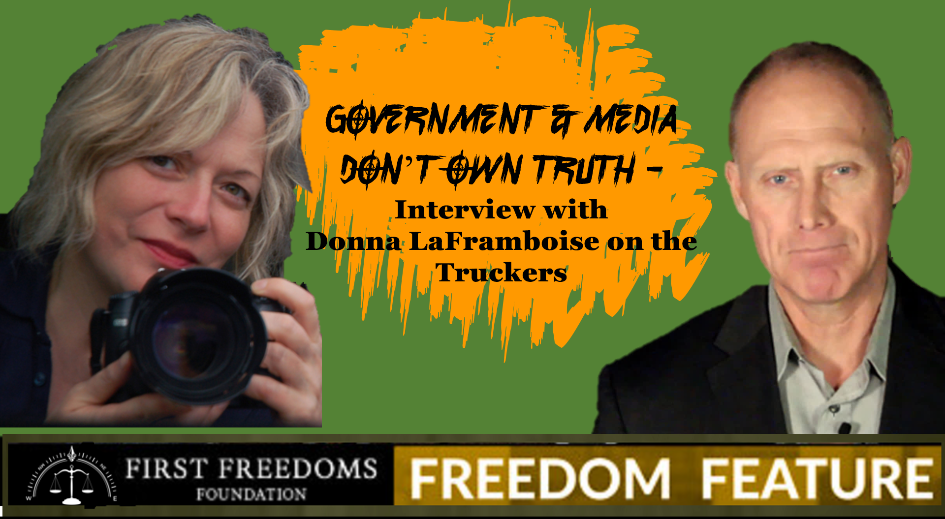 Government & Media Don't Own Truth - Interview with Donna LaFramboise on The Truckers - FIRST ...