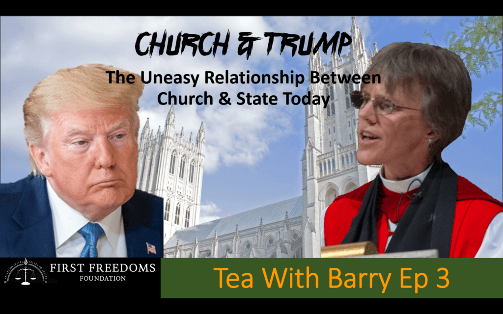 Tea With Barry Ep 3 - FIRST FREEDOMS FOUNDATION