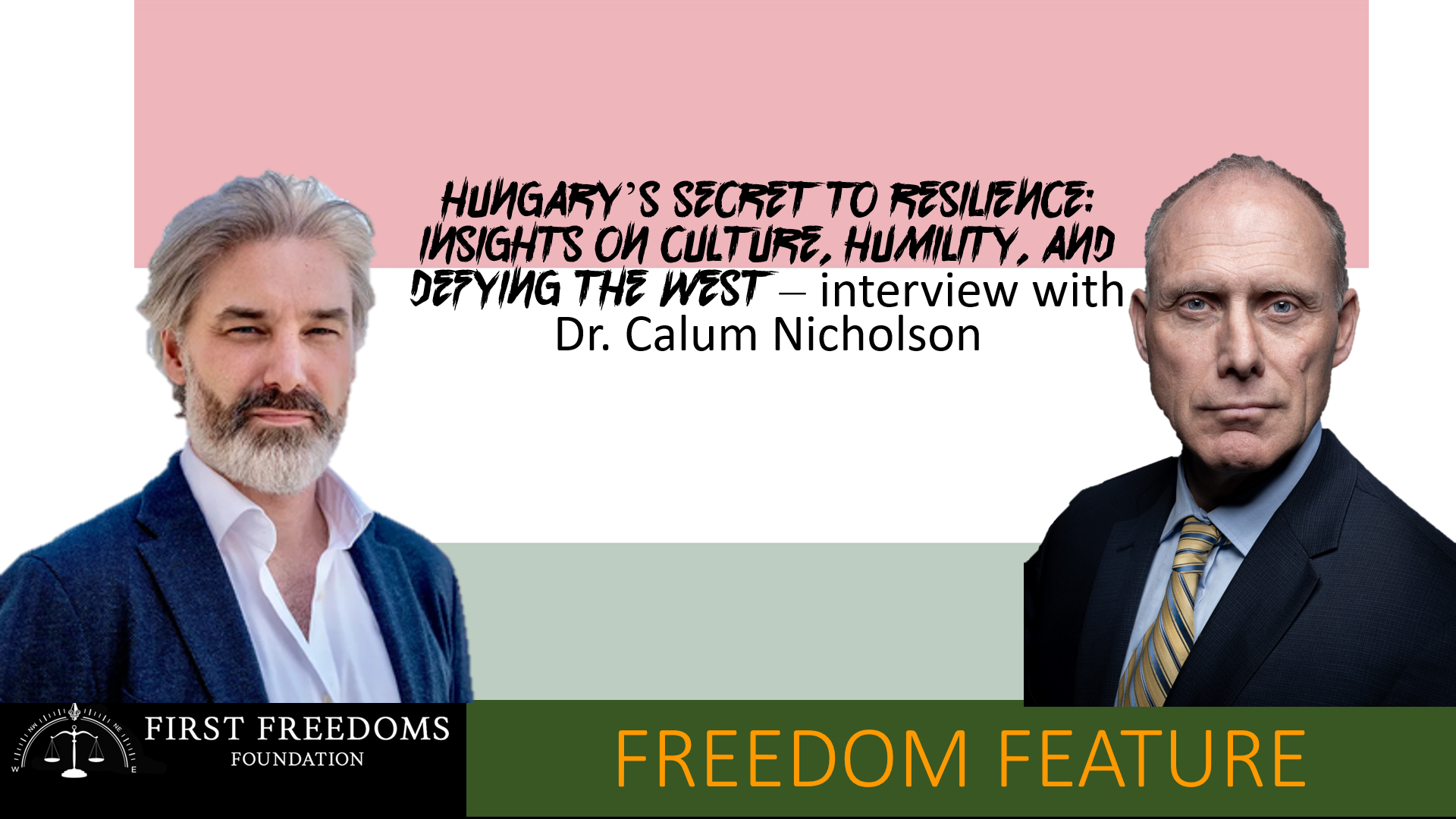 Hungary’s Secret to Resilience: Insights on Culture, Humility, and ...