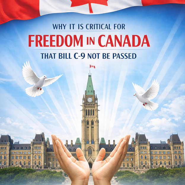 Why It Is Critical For Freedom in Canada That Bill C-9 Not Be Passed ...